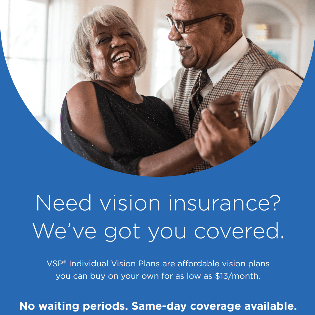 Increase Revenue and Retain Patients with VSP Individual Vision Plans